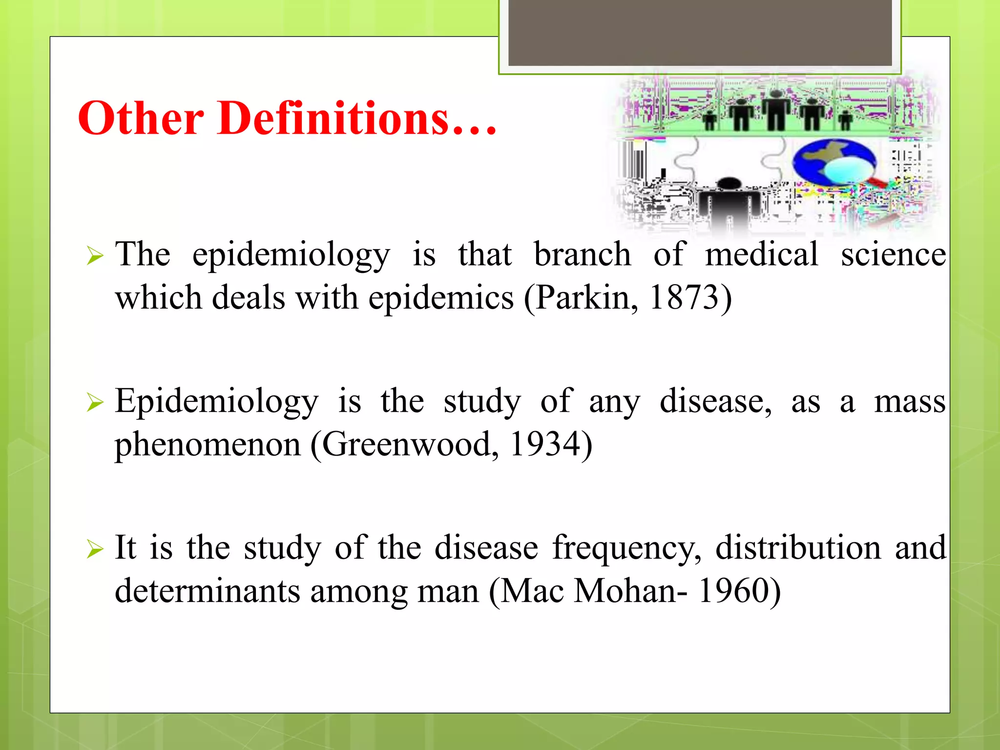 Epidemiology meaning, scope & terminology | PPTX