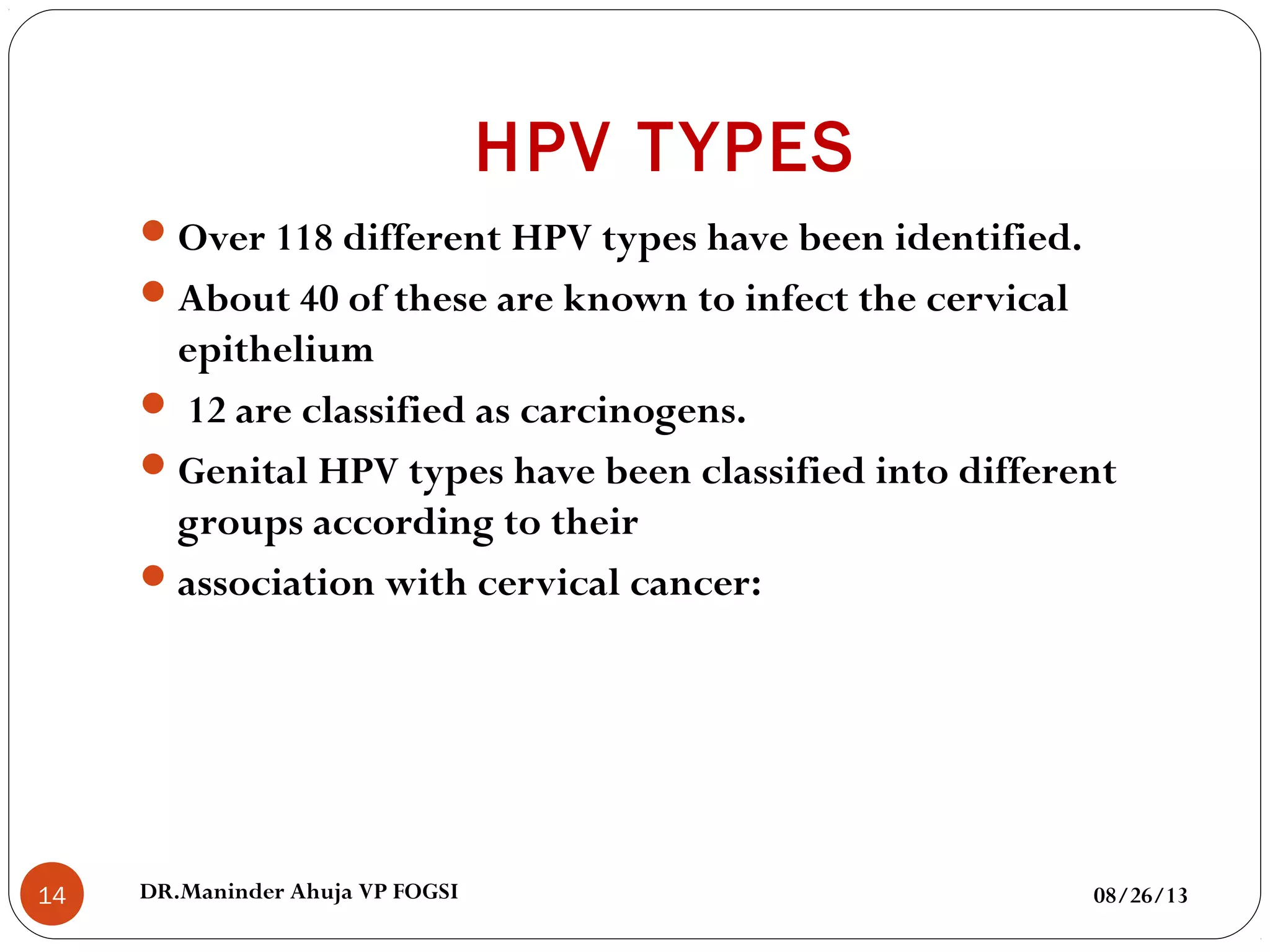 Epidemiology and carcinogenesis of premalignant lesions of cervix | PPT