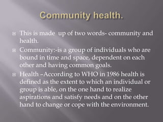 Epidemiology and community health | PPTX