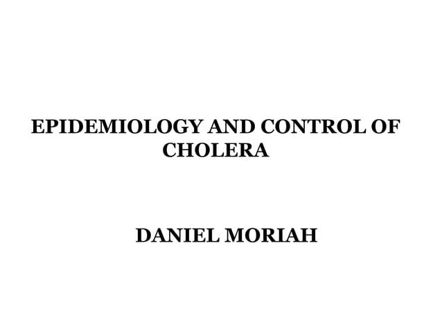Epidemiology and control of cholera | PDF
