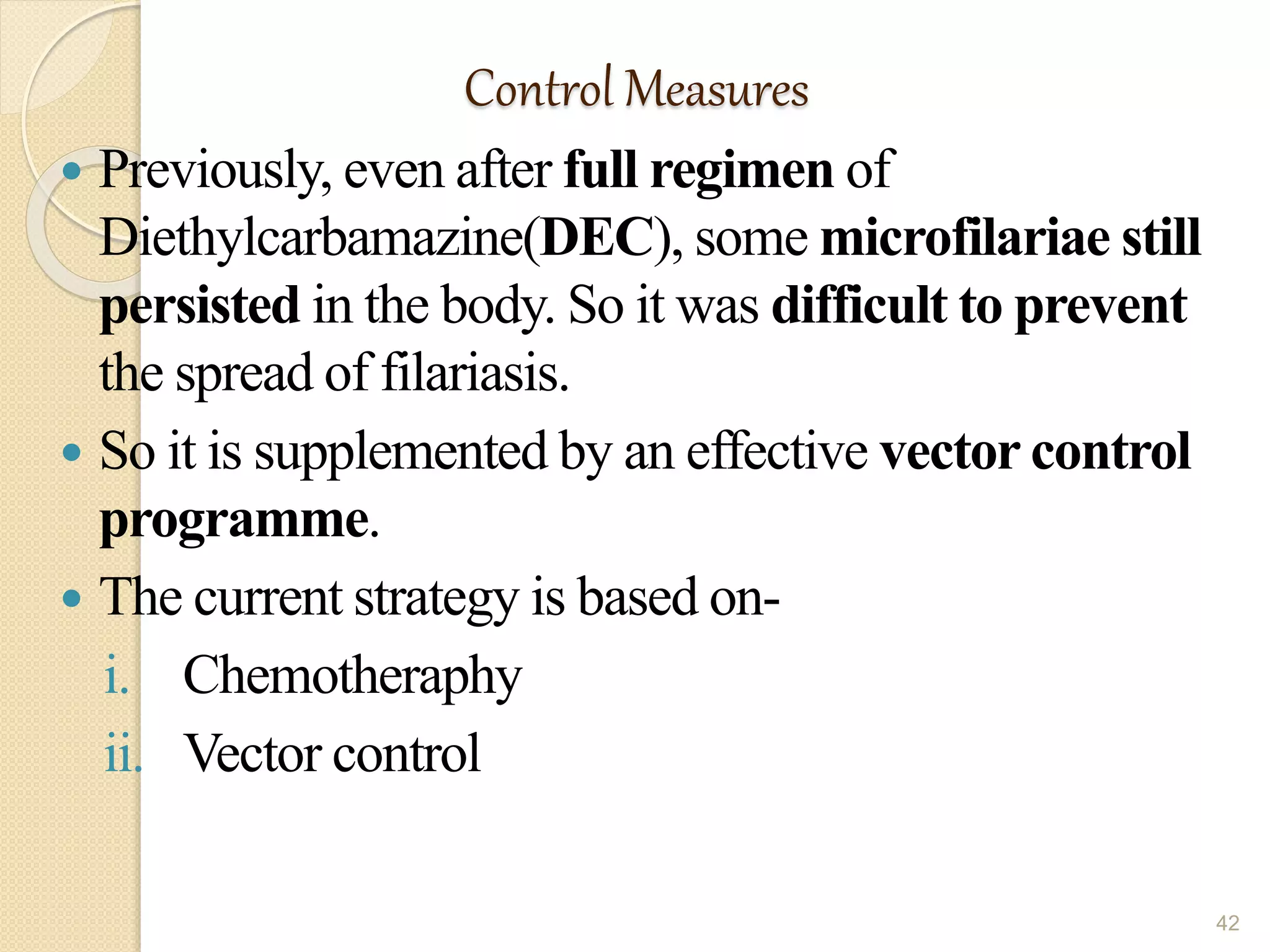Epidemiology and control of filariasis (Lymphatic Filariasis) in India ...
