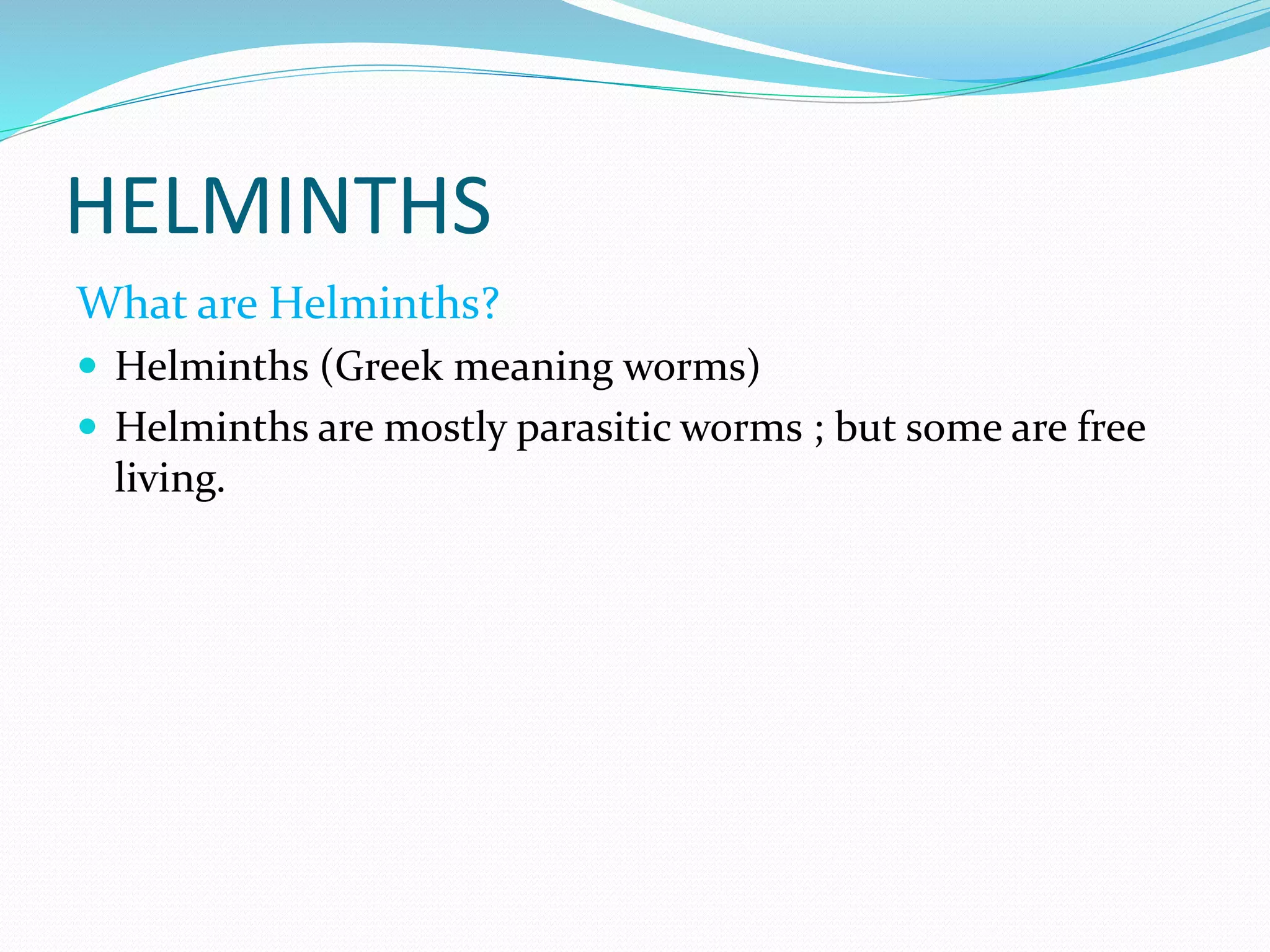 Epidemiology and control of helminth parasites. | PPTX