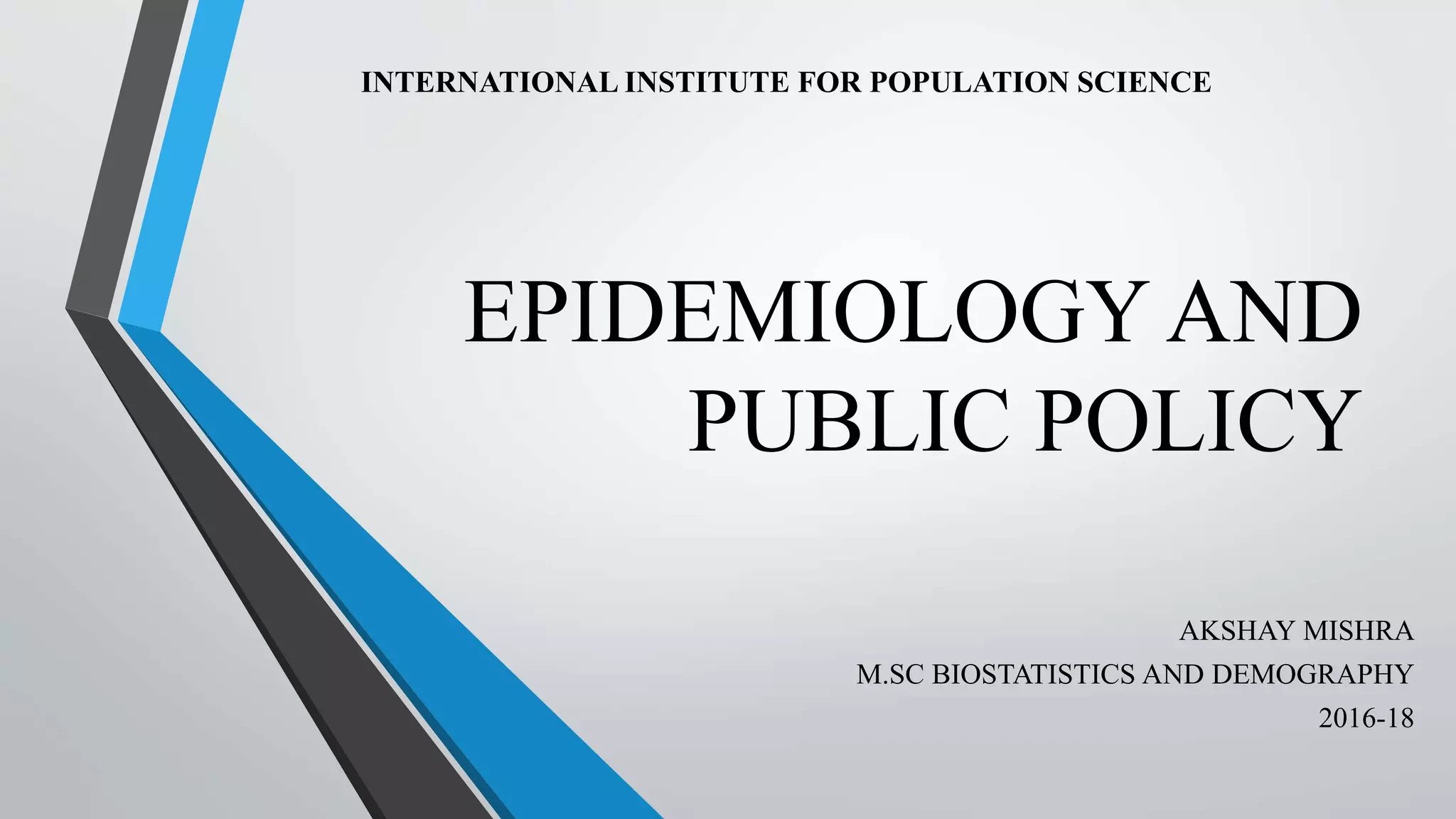 Epidemiology and public policy | PPTX