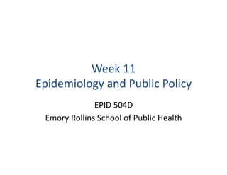 Epidemiology and Public Policy | PPT
