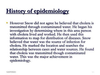 Epidemiology basic concepts,scope,uses, consideration, components ...