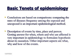 Epidemiology basic concepts,scope,uses, consideration, components ...