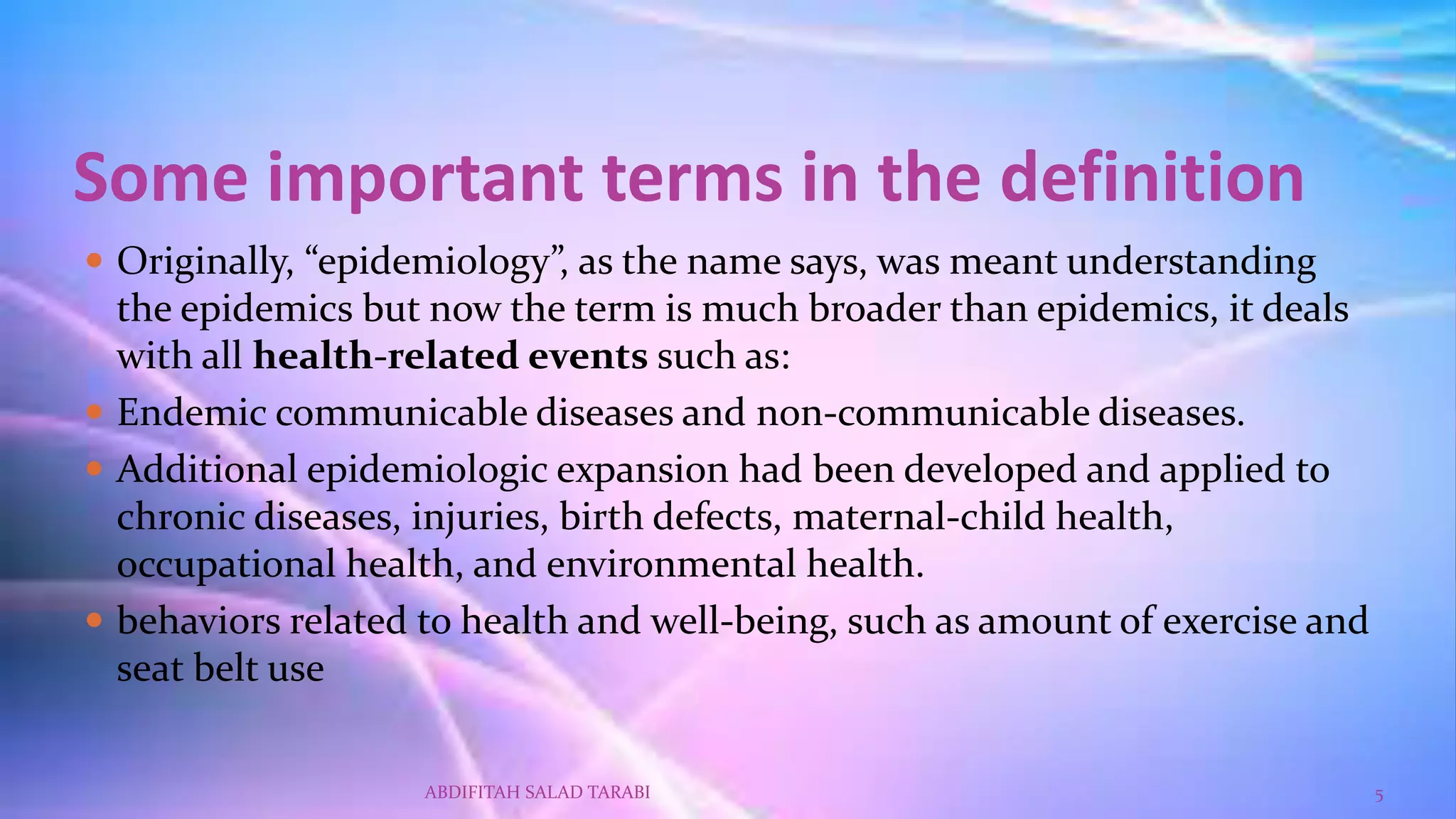 INTRODUCTION TO EPIDEMIOLOGY-TARABI | PPT | Free Download