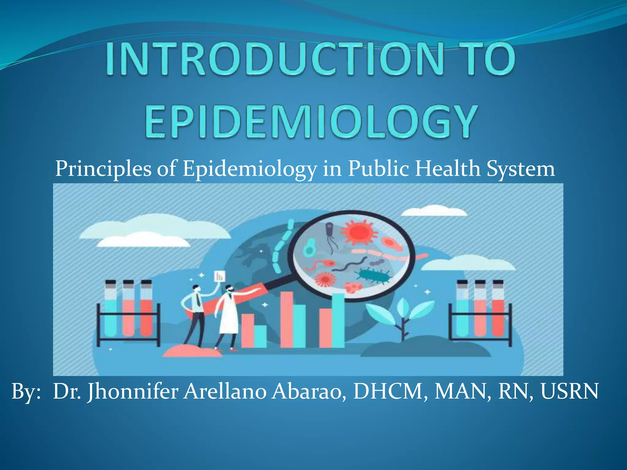 Epidemiology final ppt_-_mmpha | PPTX