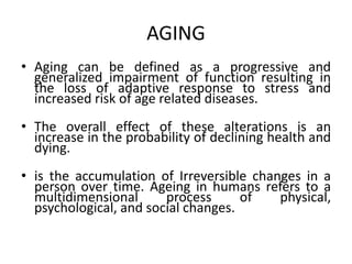 Epidemiology impact of aging | PPTX
