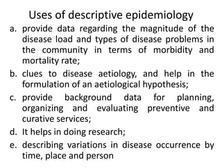 EPIDEMIOLOGY INTRODUCTION descriptive.pptx