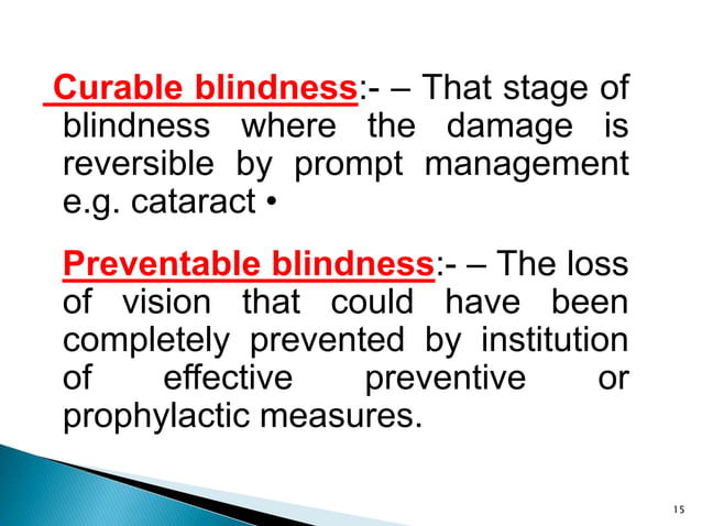 Epidemiology of blindness | PPTX | Eye and Vision Conditions | Diseases ...