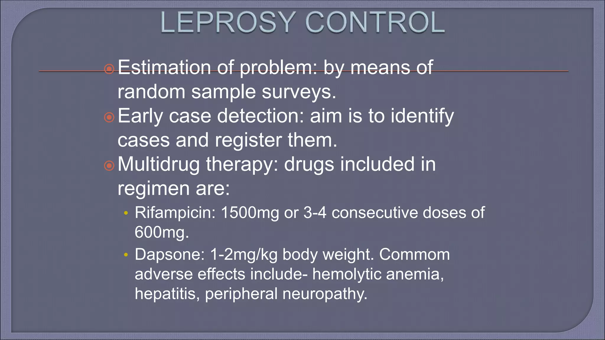 Epidemiology of leprosy | PPTX