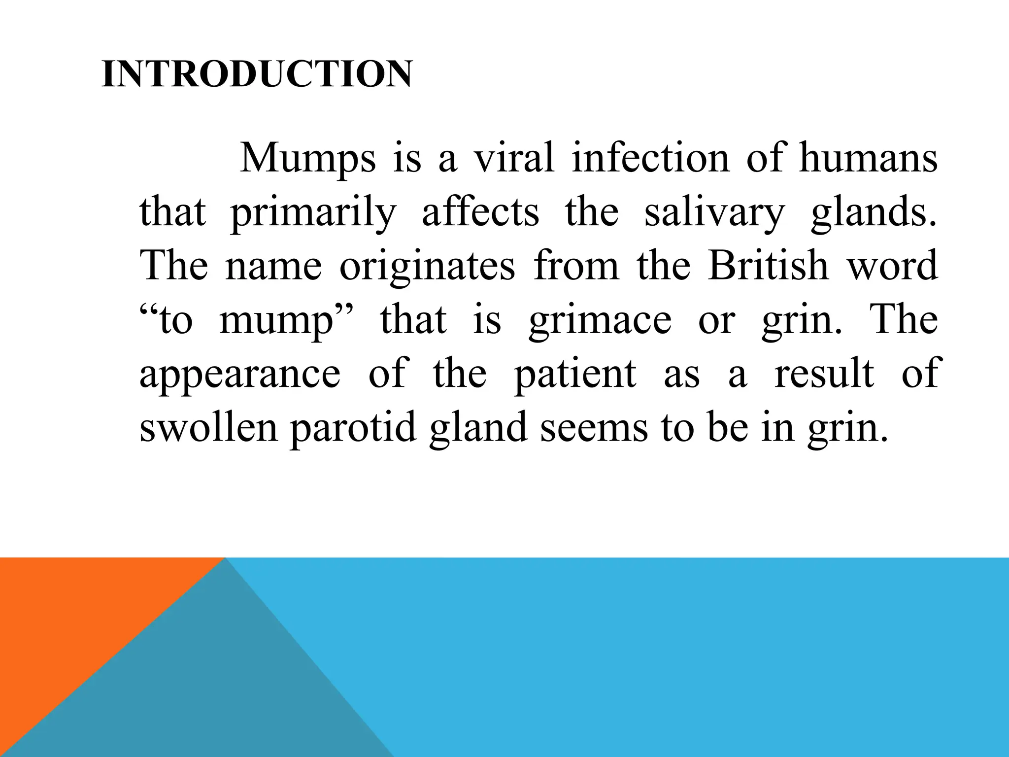 Epidemiology of Mumps.pptx...................... | PPTX