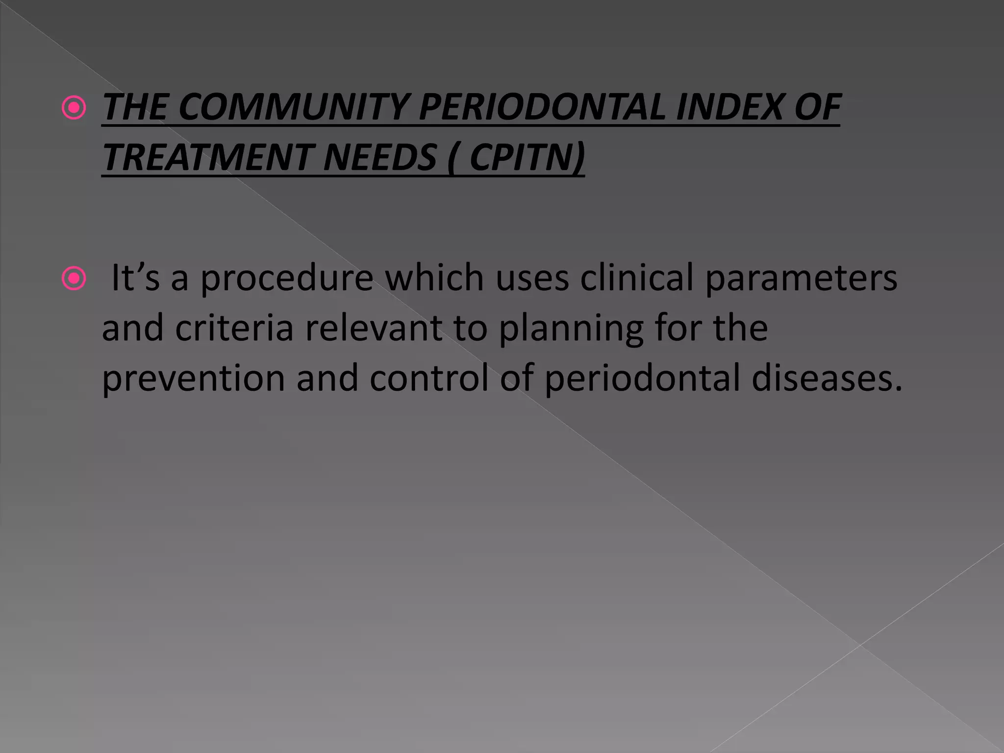 Epidemiology of perio diseases | PPTX