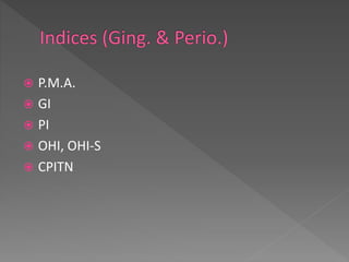 Epidemiology of perio diseases | PPT