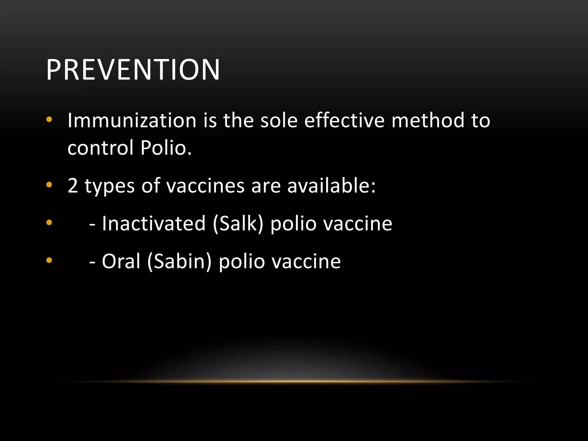 Epidemiology of poliomyelitis and strategy for eradication | PPTX