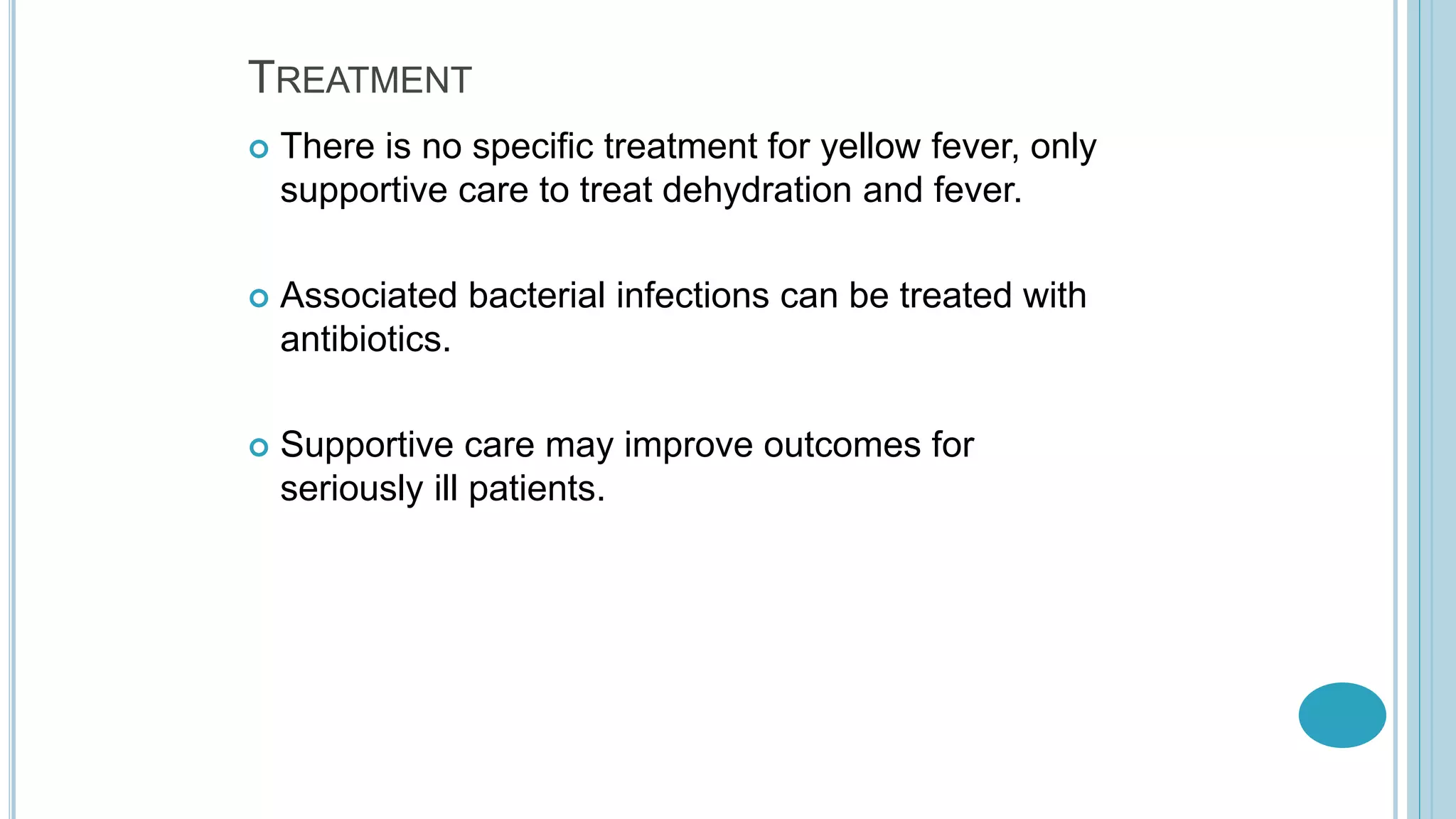 Epidemiology of yellow fever | PPTX