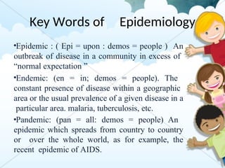 EPIDEMIOLOGY ppt for b.sc and gnm students | PPTX