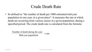 Different rates Crude, Specific and Adjusted and crude birth and death ...