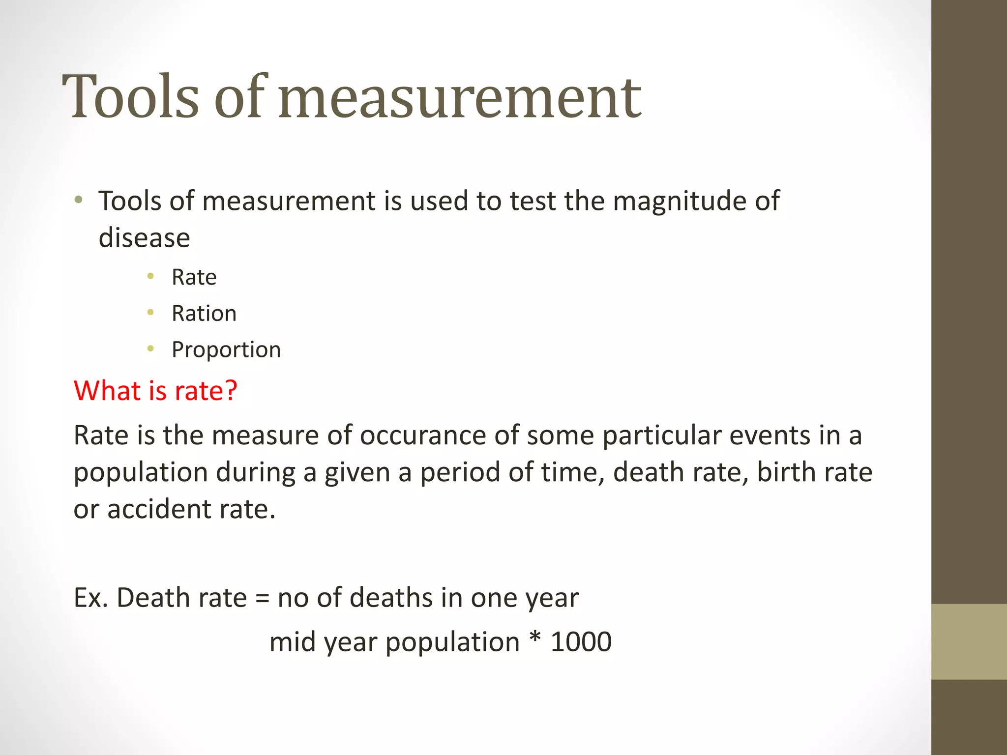 Epidemiology methods, approaches and tools of measurement | PPTX