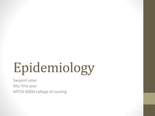 Epidemiology methods, approaches and tools of measurement | PPTX