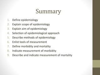 Epidemiology methods, approaches and tools of measurement | PPTX