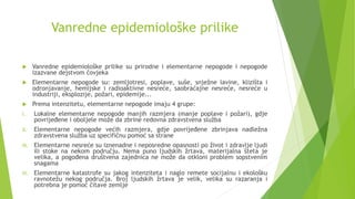 Epidemioloski problemi u vanrednim situacijama | PPT