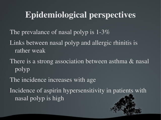 Epidemiology of nasal polypi | PPT