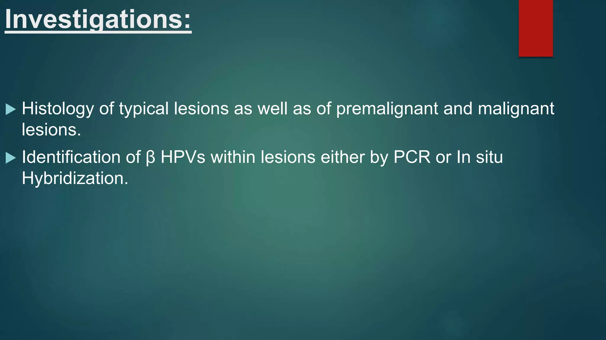 Epidermodysplasia verruciformis and HPV in Immunocompromised | PPTX