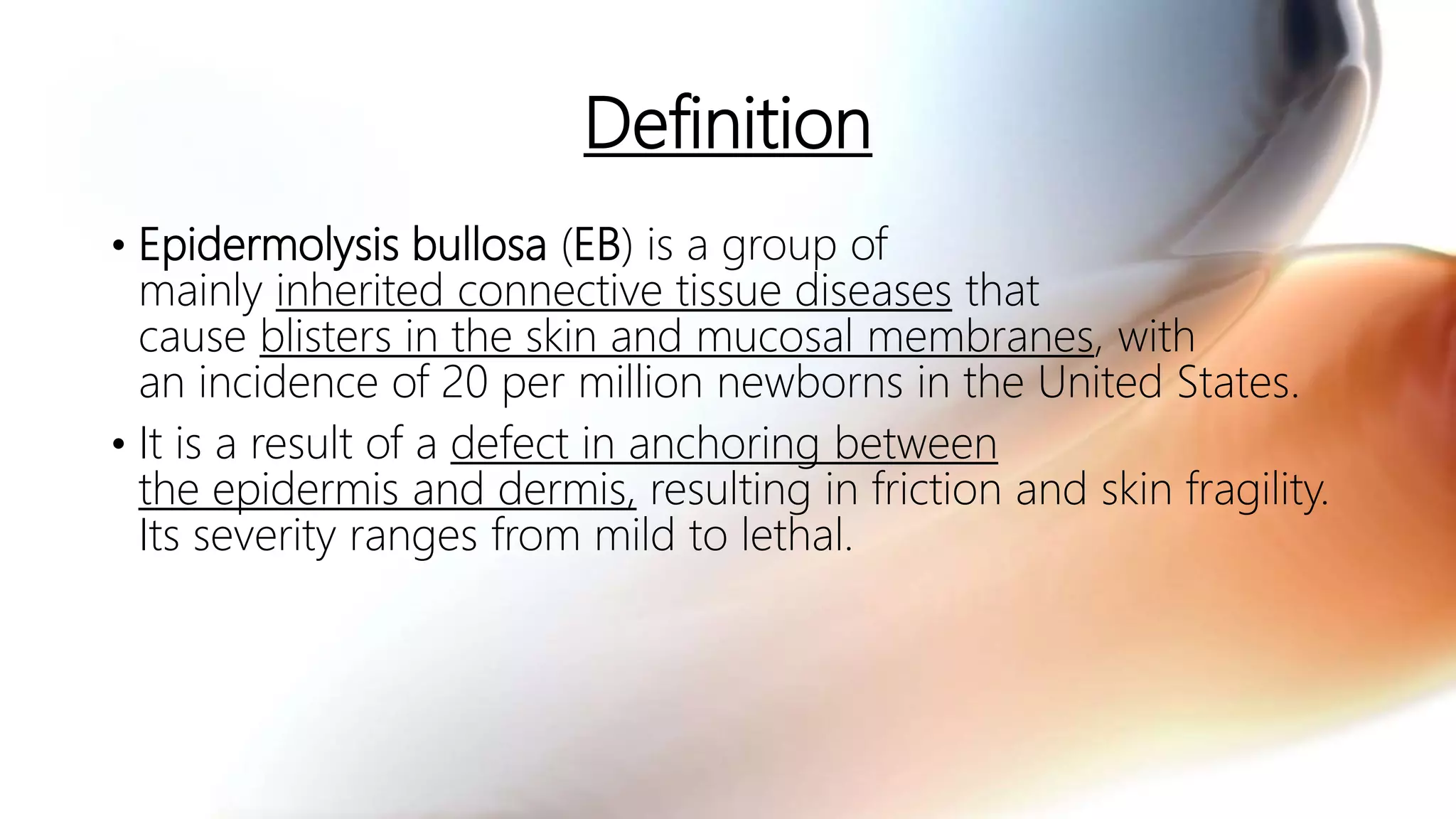 Epidermolysis bullosa | PPTX