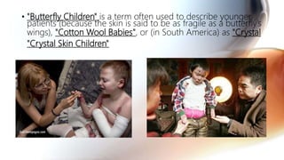 Epidermolysis bullosa | PPTX