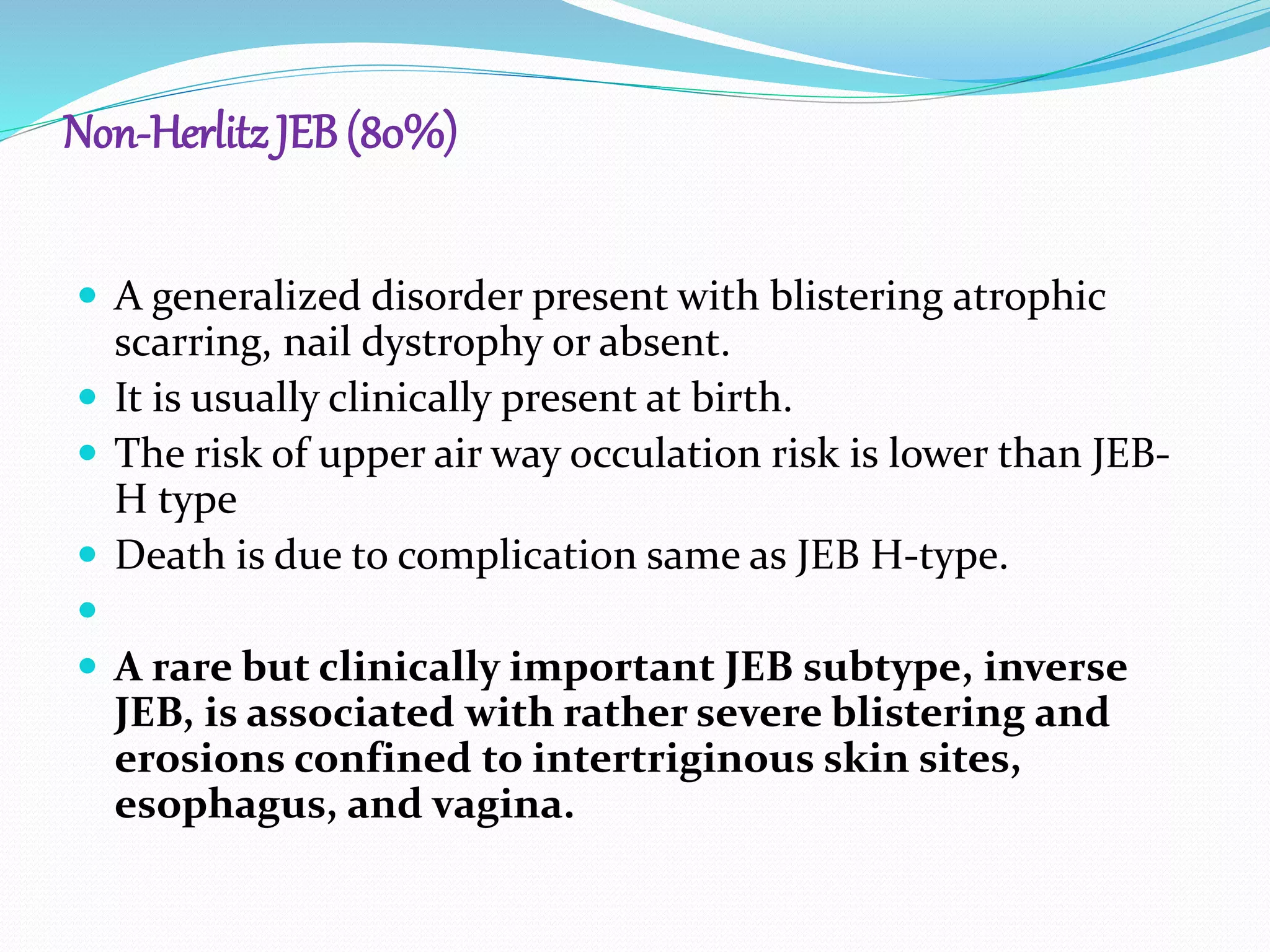 Epidermolysis bullosa complete | PPTX
