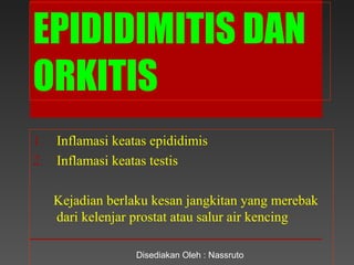 EPIDIDIMITIS DAN ORKITIS | PPT