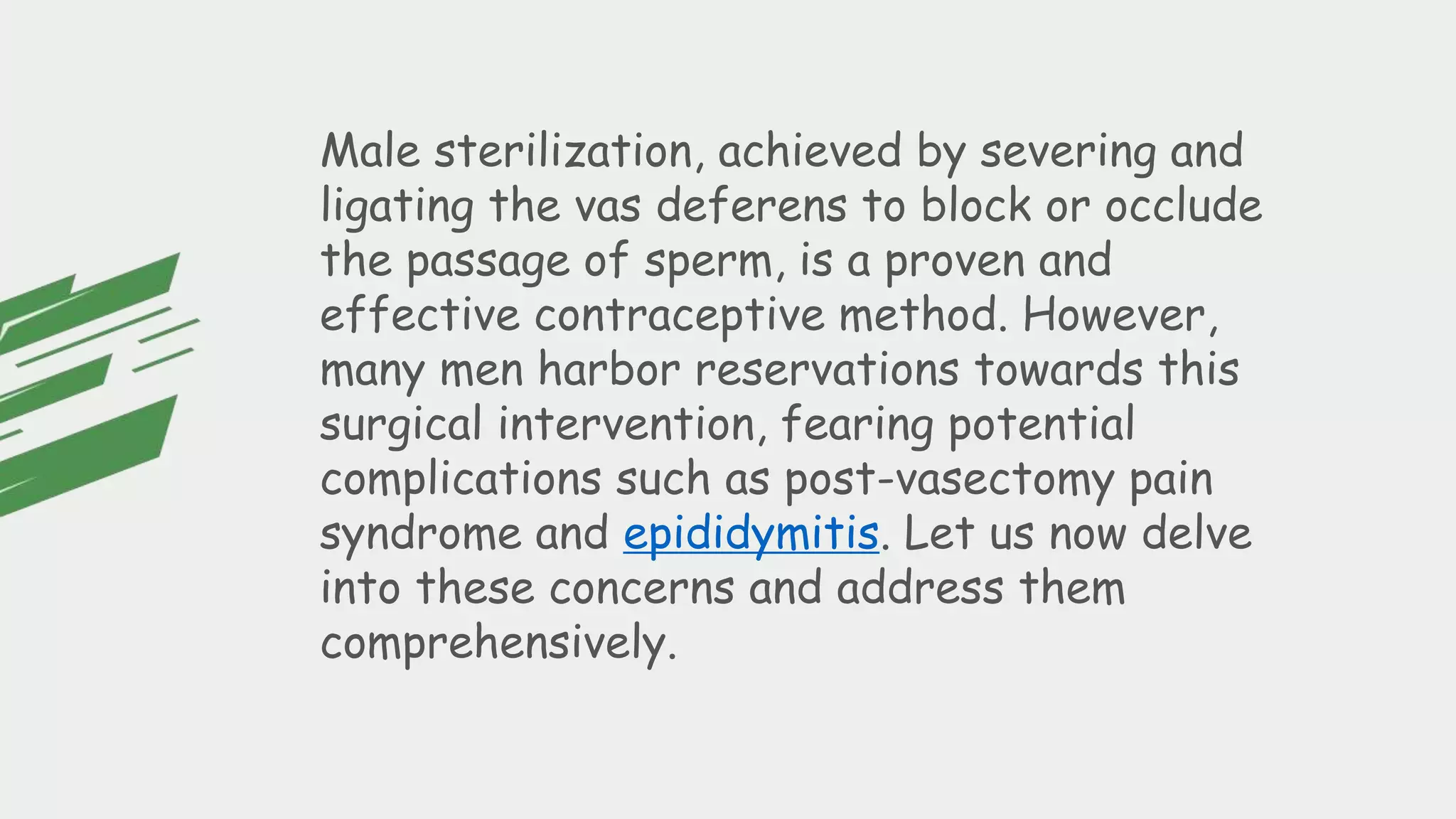 Epididymitis and Sterilization: Hidden Dangers of Male contraceptive.pptx