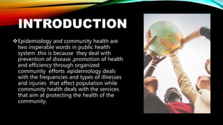 Epidemiology and Community Health | PPTX
