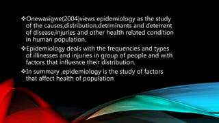 Epidemiology and Community Health | PPTX