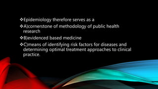 Epidemiology and Community Health | PPTX