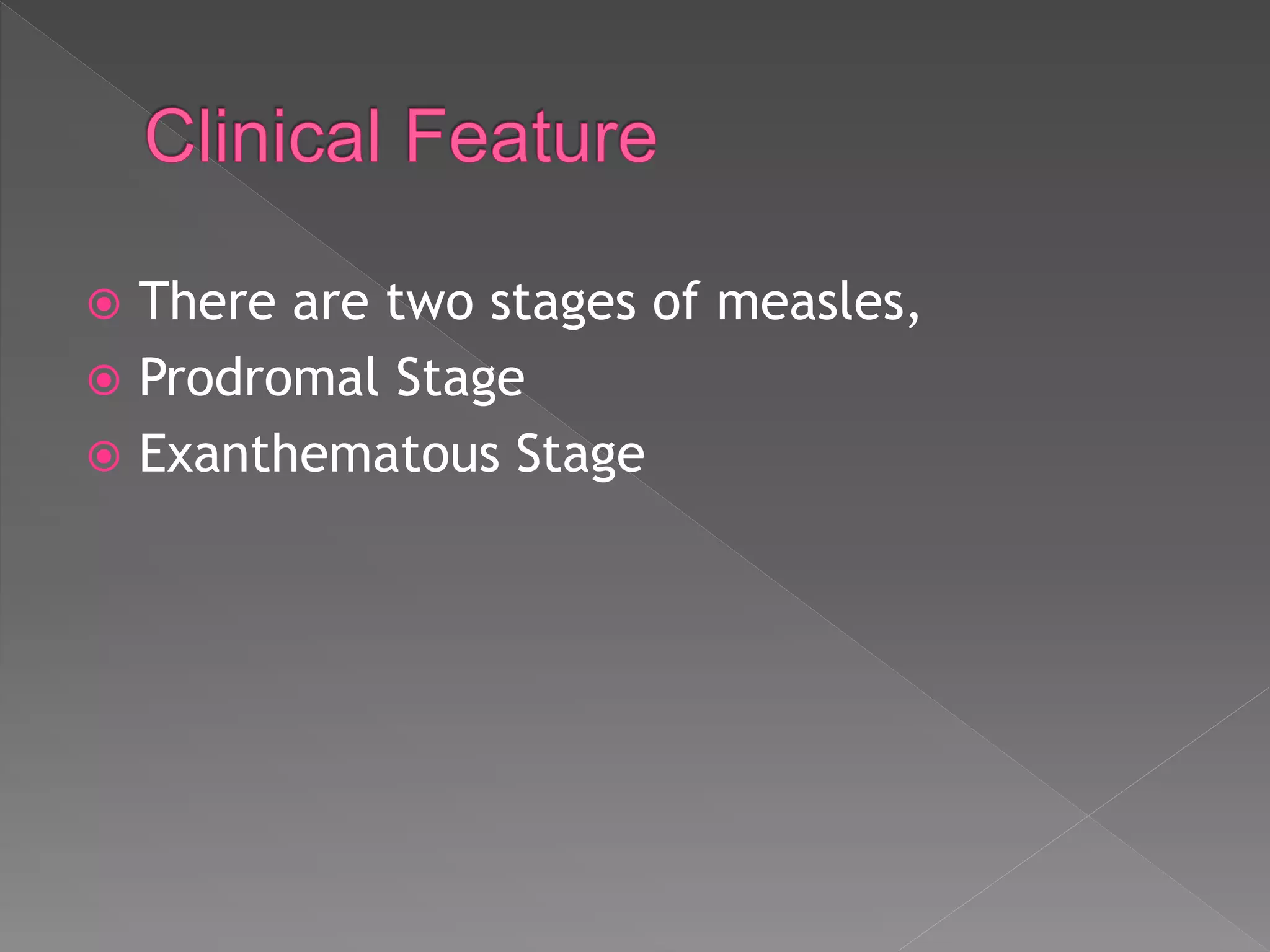 Epidemiology of measles | PPTX
