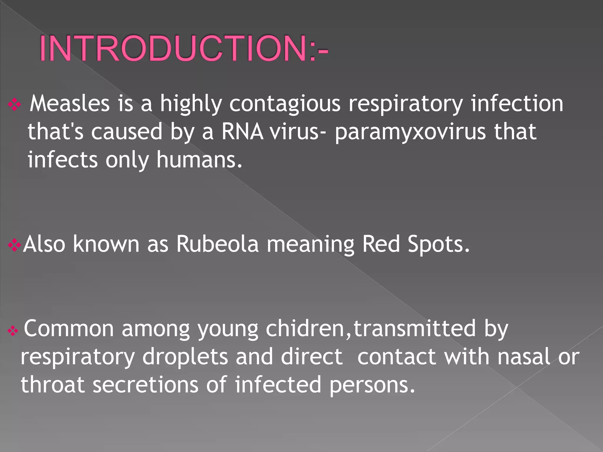 Epidemiology of measles | PPTX