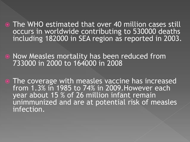 Epidemiology of measles | PPTX