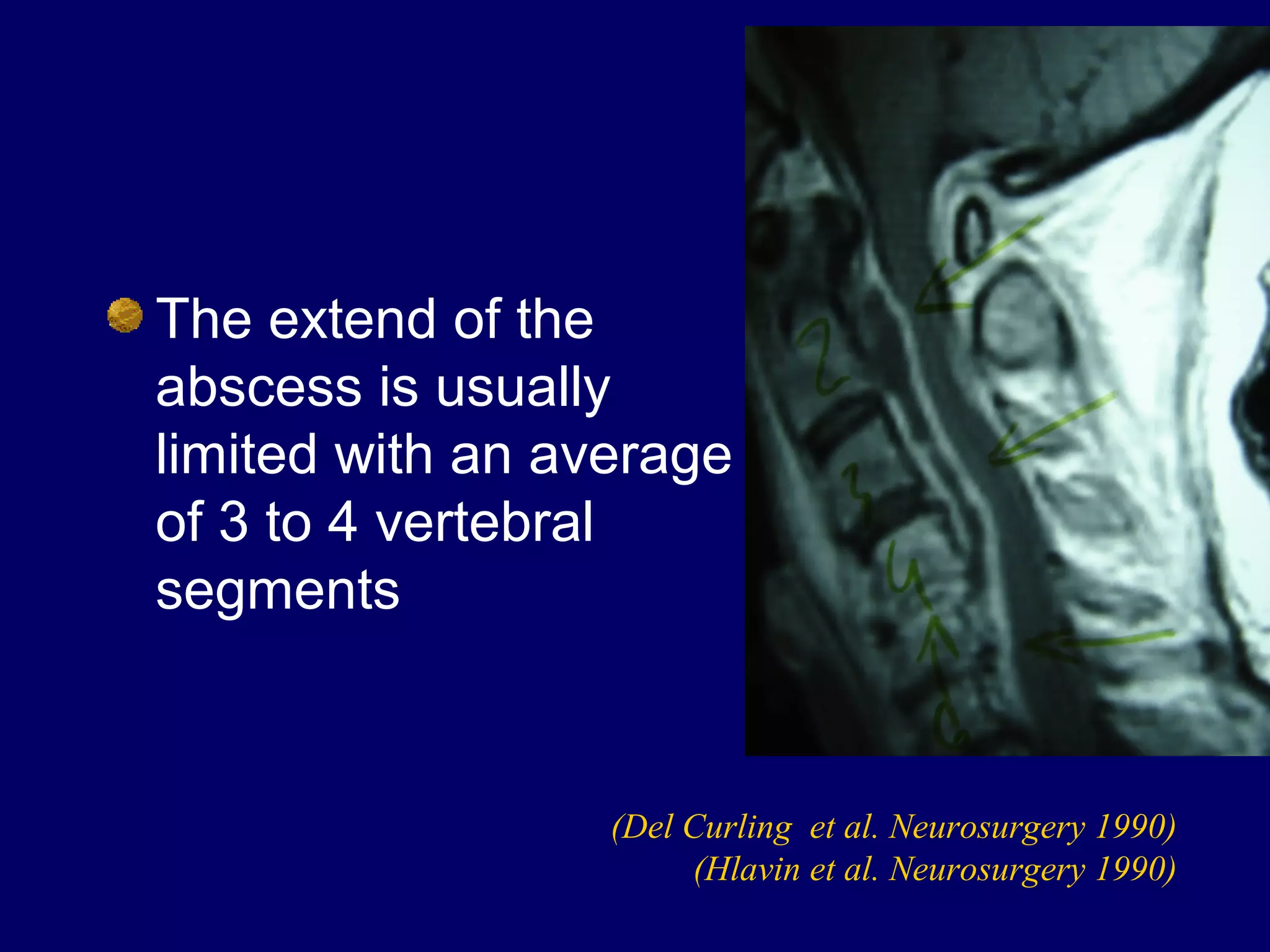 SPINAL EPIDURAL, AND SUBDURAL - INTRAMEDULLAR ABSCESSES | PPT