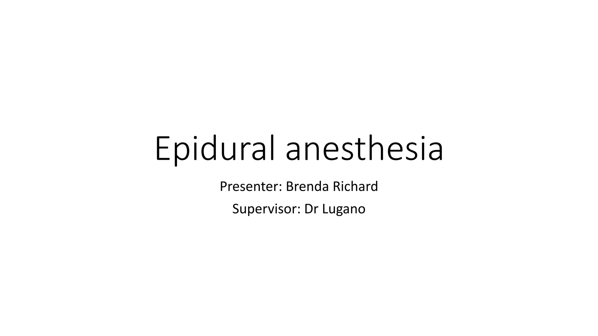 EPIDURAL ANAESTHESIA.pptx