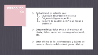 Enfermedad Pélvica Inflamatoria (EPI) | PPTX