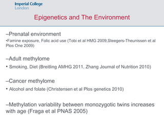 Epigenetic Mechanisms and Gene-environment interaction the role of ...