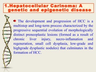 Epigenetic Changes in Hepatocellular Carcinoma (HCC) . | PPT