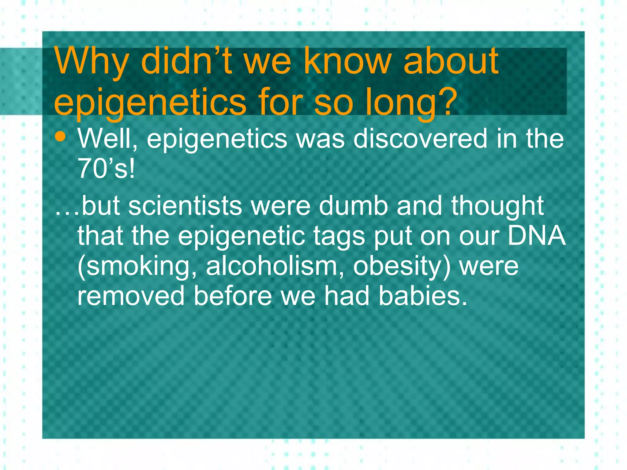 Epigenetics | PPT
