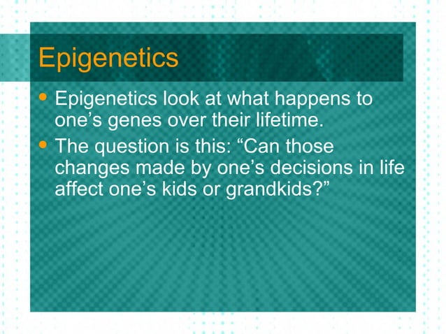 Epigenetics | PPT