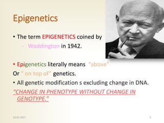 Epigenetics | PPTX