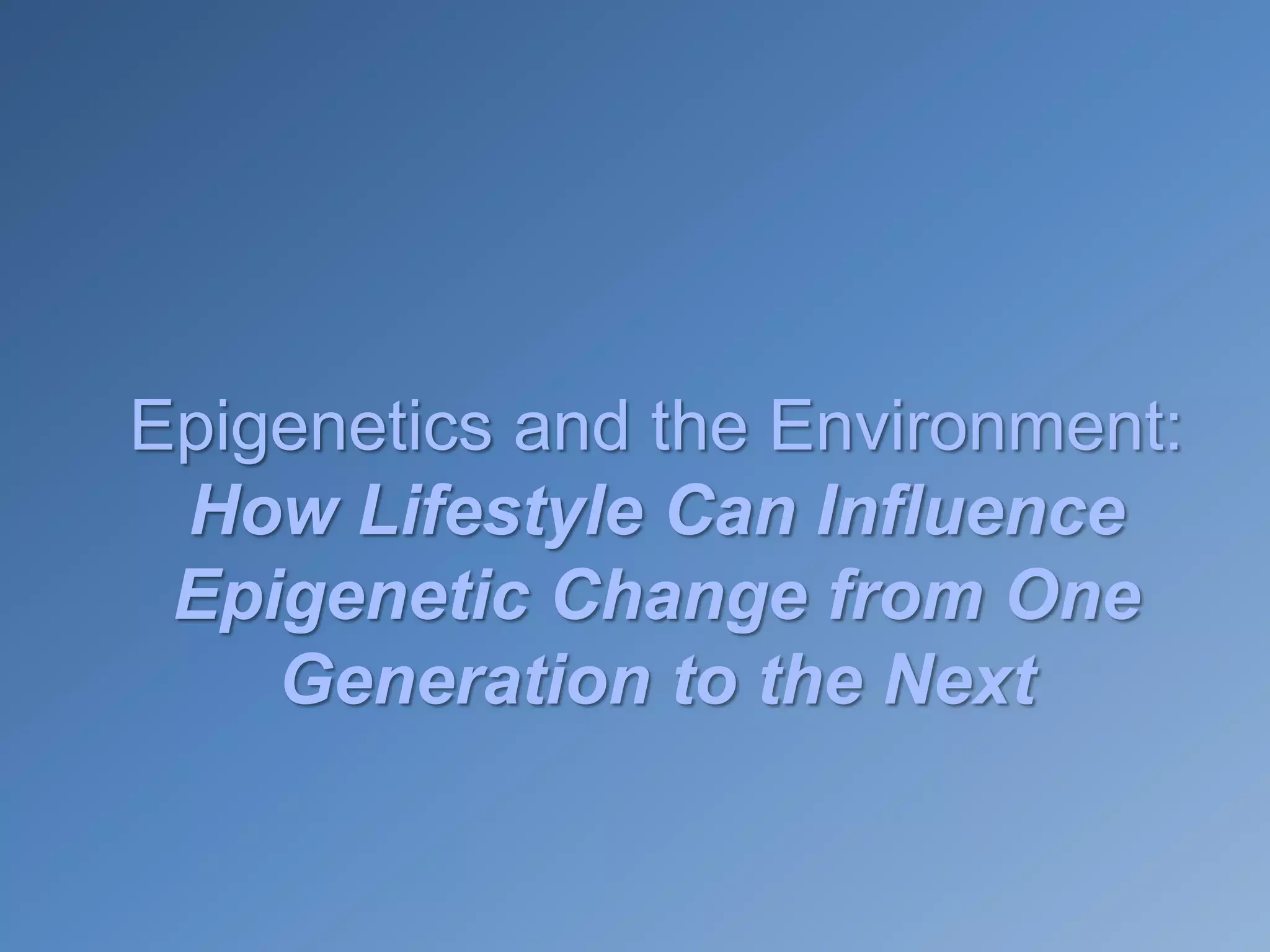 Epigenetics | PPSX