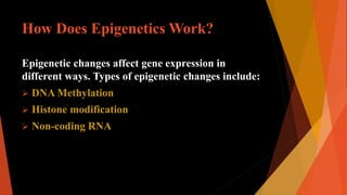 EPIGENETICS.pptx | Cancer | Diseases and Conditions